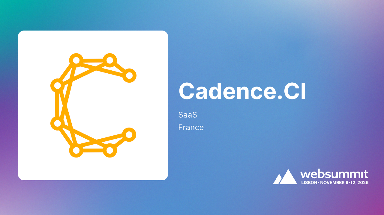 Cadence.CI | Web Summit