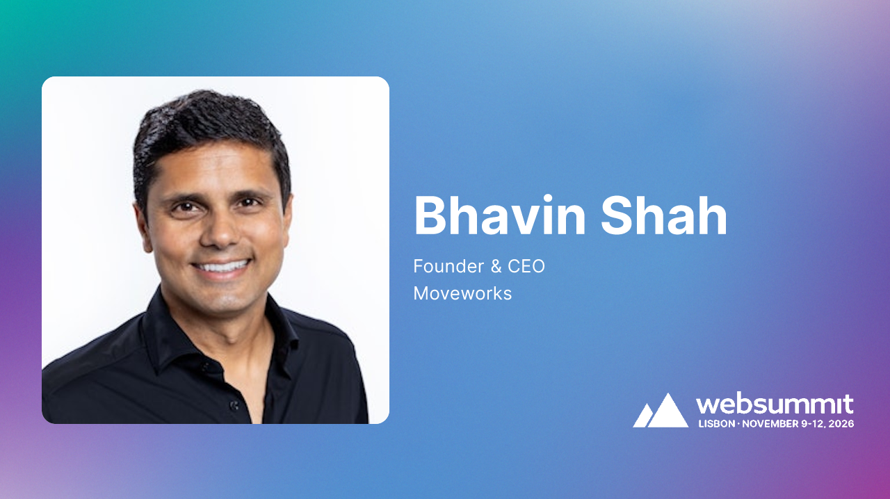 Bhavin Shah | Web Summit