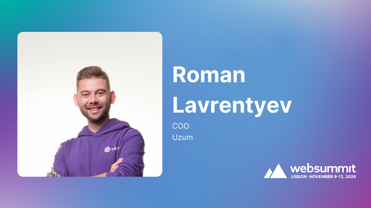 Roman Lavrentyev | Web Summit