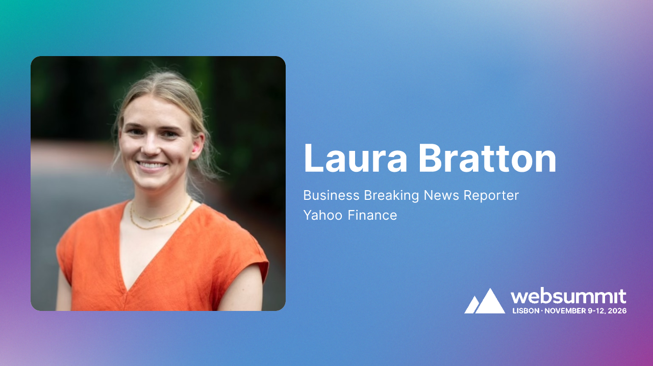 Laura Bratton | Web Summit
