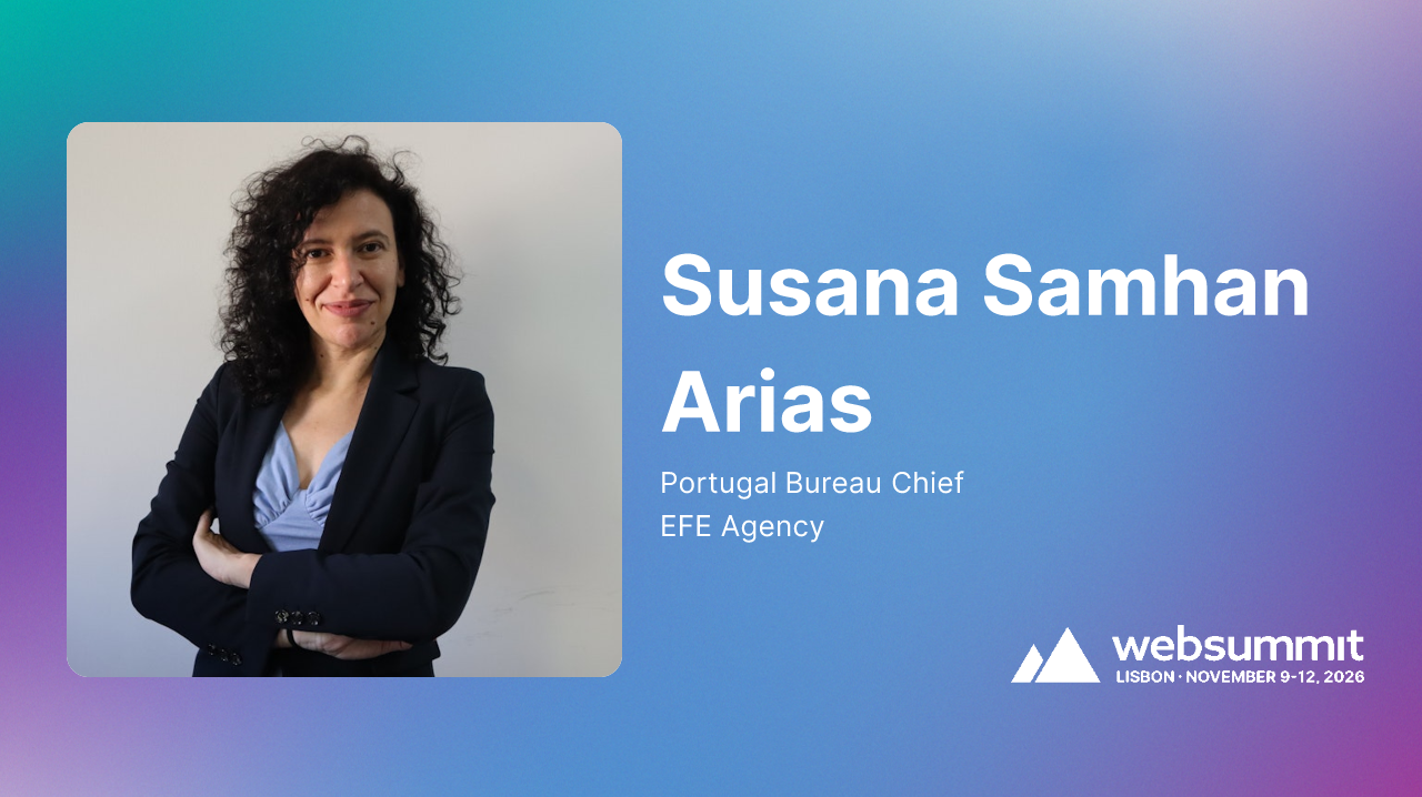 Susana Samhan Arias | Web Summit