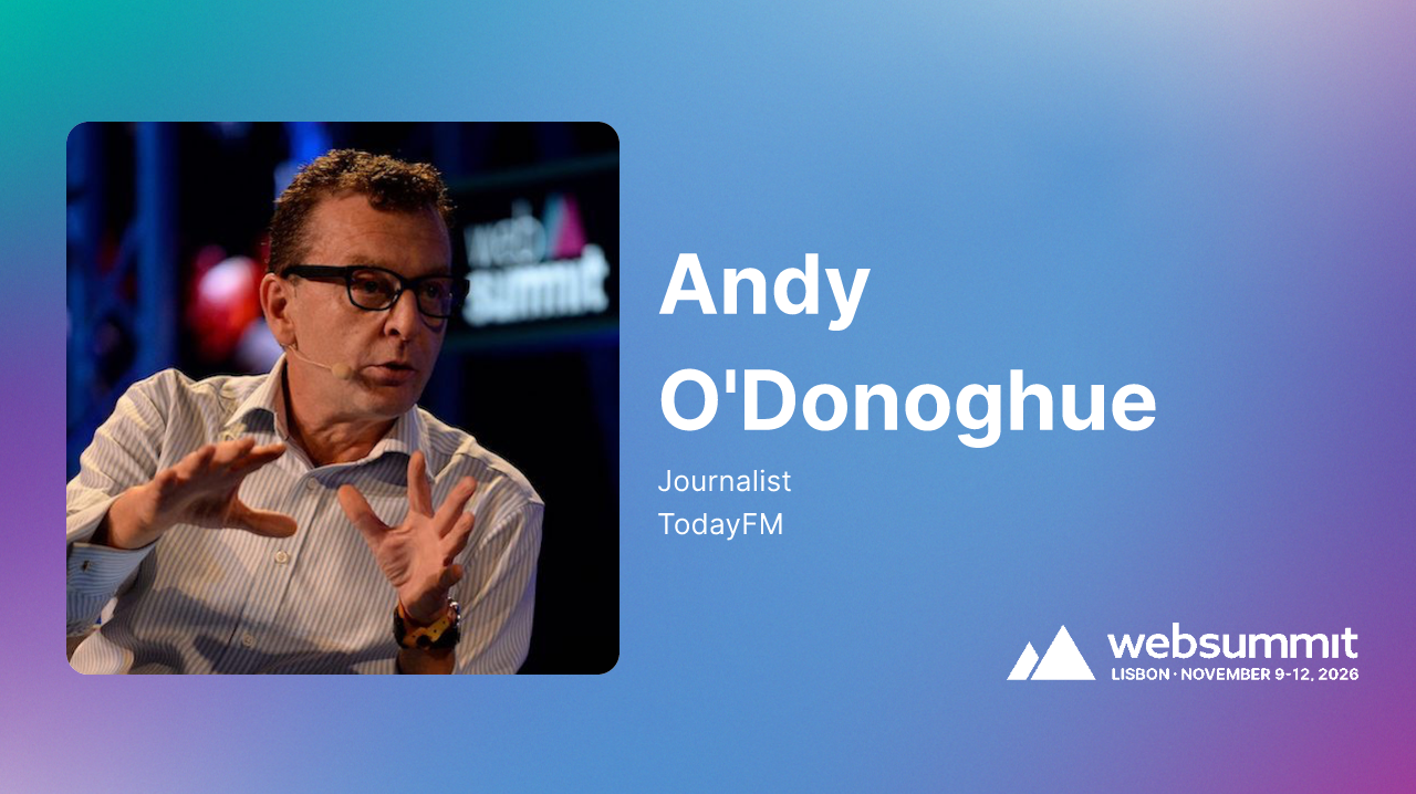 Andy O'Donoghue | Web Summit