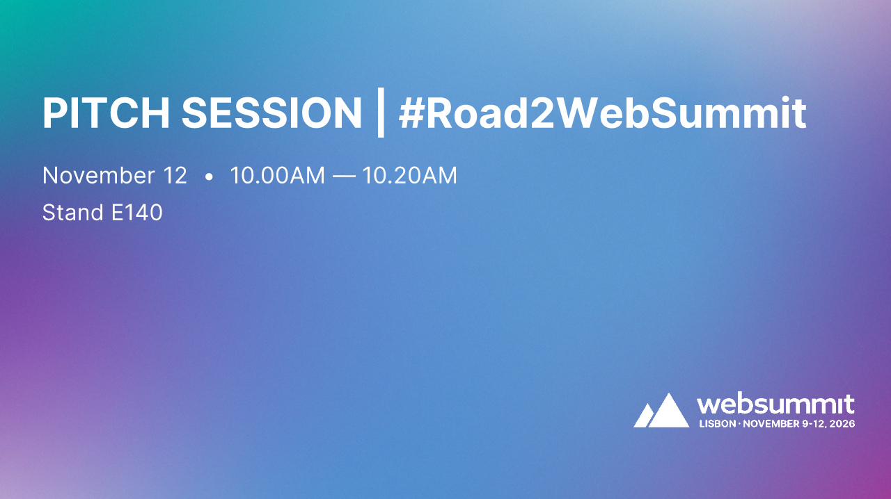 PITCH SESSION | #Road2WebSummit | Web Summit