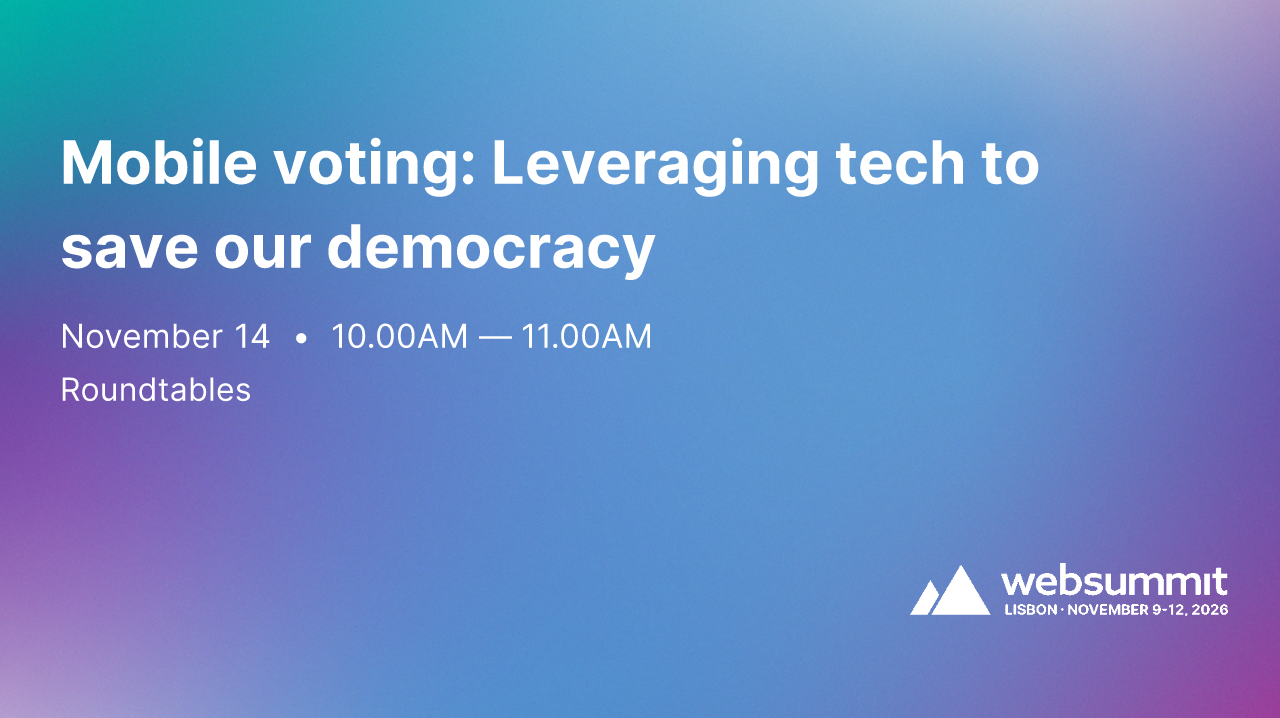 Mobile voting: Leveraging tech to save our democracy | Web Summit