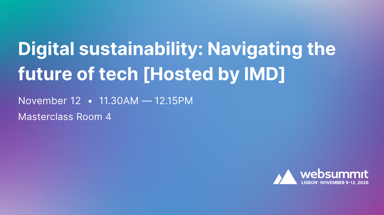 Digital sustainability: Navigating the future of tech [Hosted by IMD ...