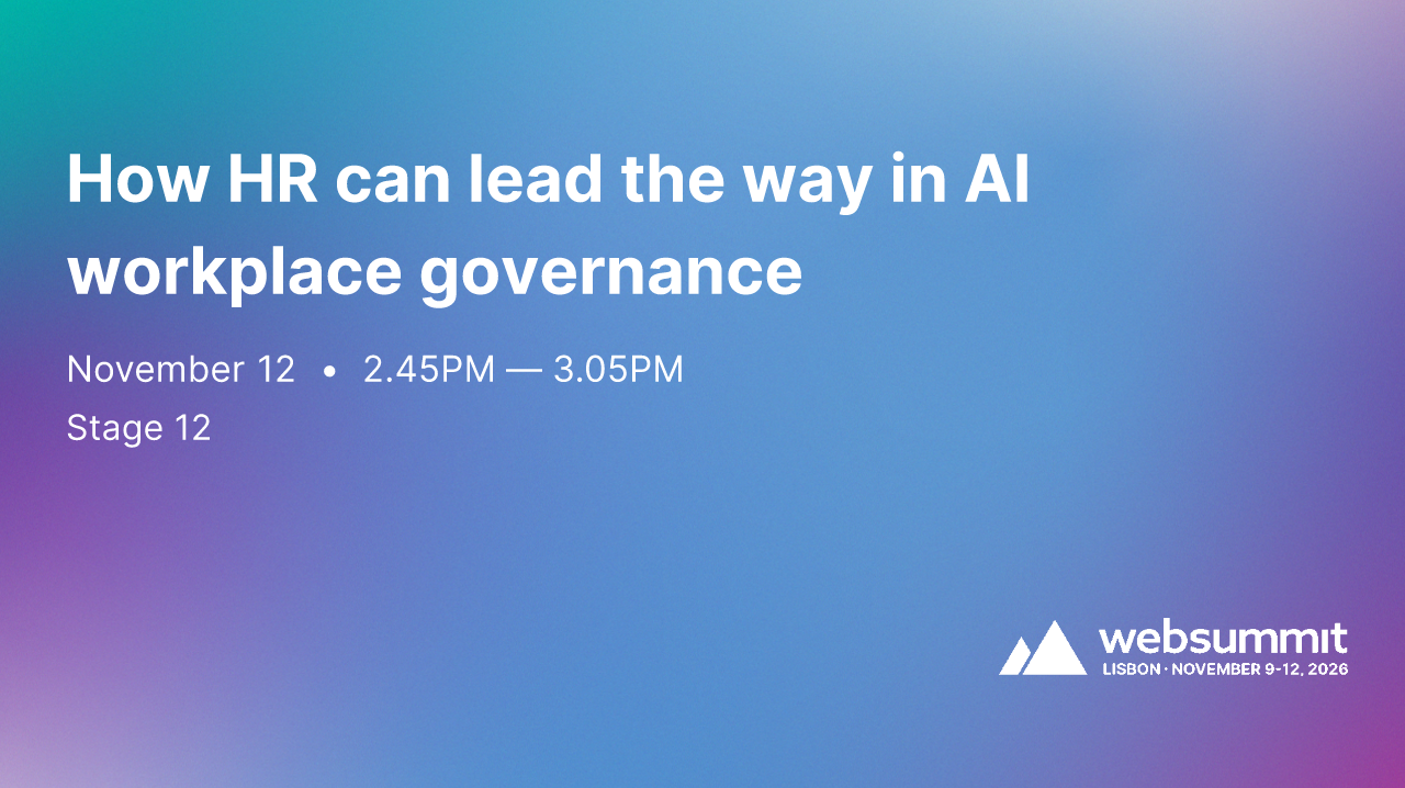 How HR can lead the way in AI workplace governance | Web Summit