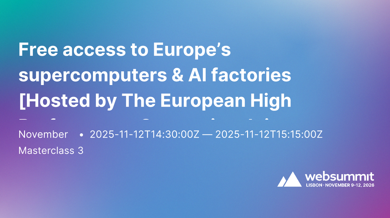 Free access to Europe’s supercomputers & AI factories [Hosted by The ...
