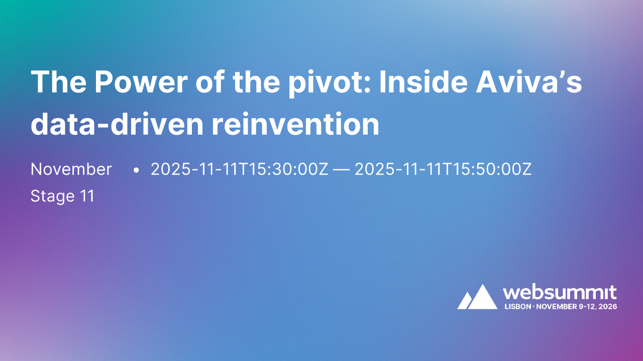 The Power of the pivot: Inside Aviva’s data-driven reinvention | Web Summit