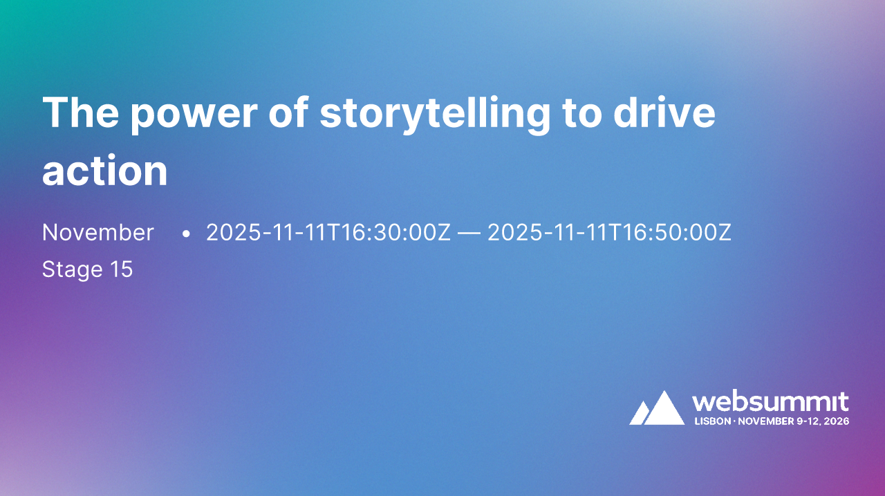 The power of storytelling to drive action | Web Summit